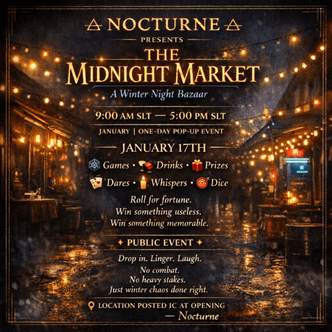 NOCTURNE PRESENTS: THE MIDNIGHT MARKET - Crack Den